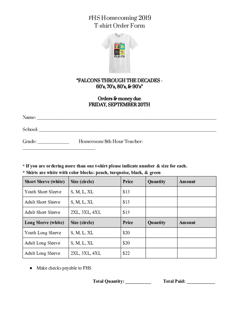 Fillable Online FHS Homecoming 2019 T-shirt Order Form Fax Email Print ...