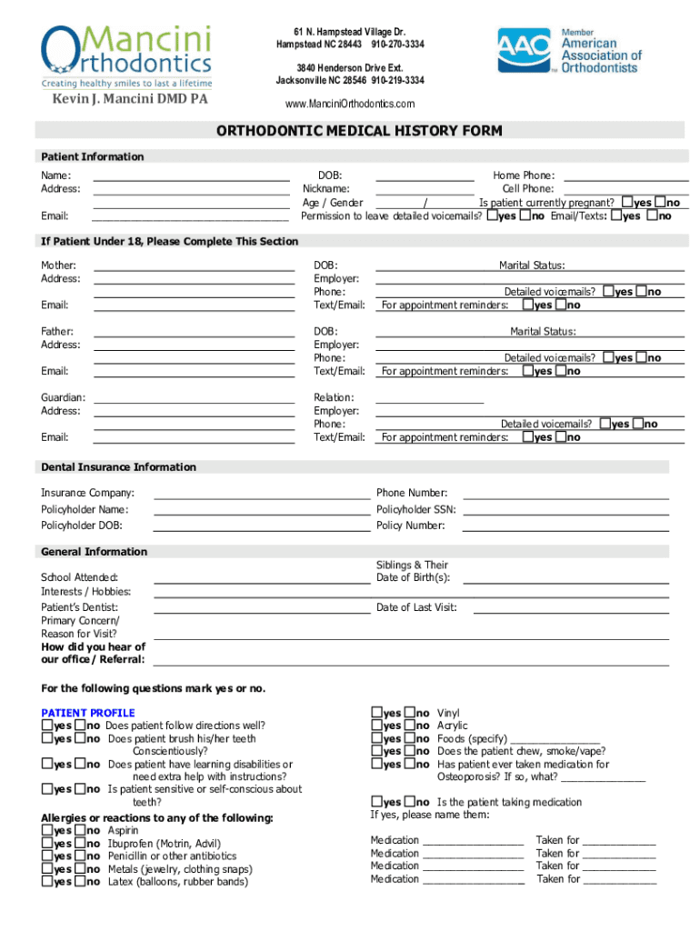 Fillable Online Kevin J. Mancini DMD PA ORTHODONTIC MEDICAL HISTORY ...
