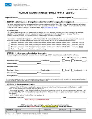 Fillable Online RCUH Life Insurance Change Form (75-100% FTE) (B-5L ...