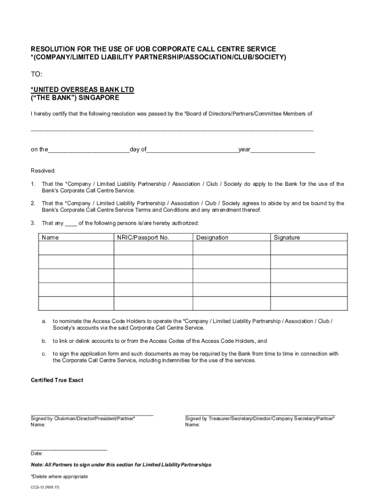Fillable Online RESOLUTION FOR THE USE OF UOB CORPORATE CALL CENTRE SERVICE.docx Fax Email Print ...