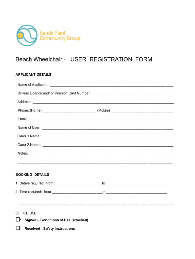 Fillable Online USER REGISTRATION FORM - Beach Wheelchair Fax Email Print - pdfFiller