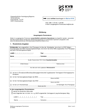 Ausfüllbar Online KVB-FORM-ausgelagerte-Praxisraeume- ... Fax Email Drucken - pdfFiller