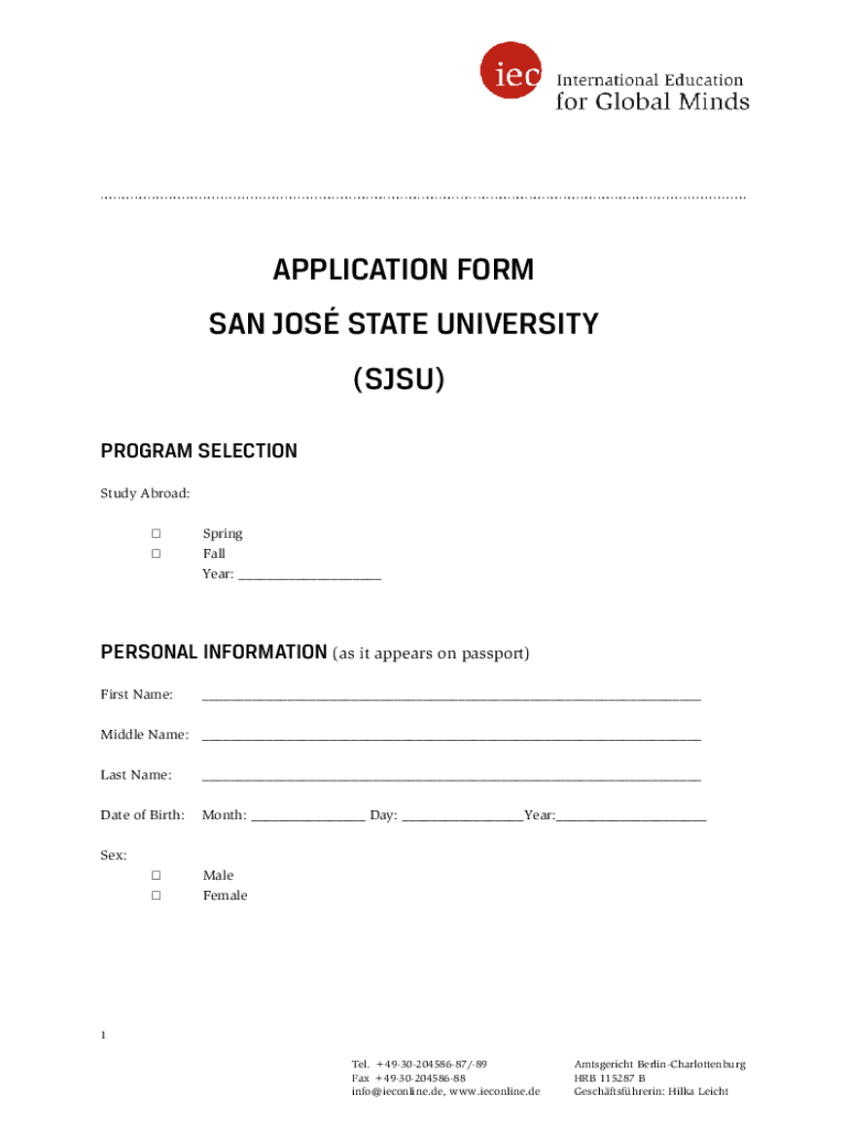 Fillable Online APPLICATION FORM SAN JOS STATE UNIVERSITY ( ... Fax ...