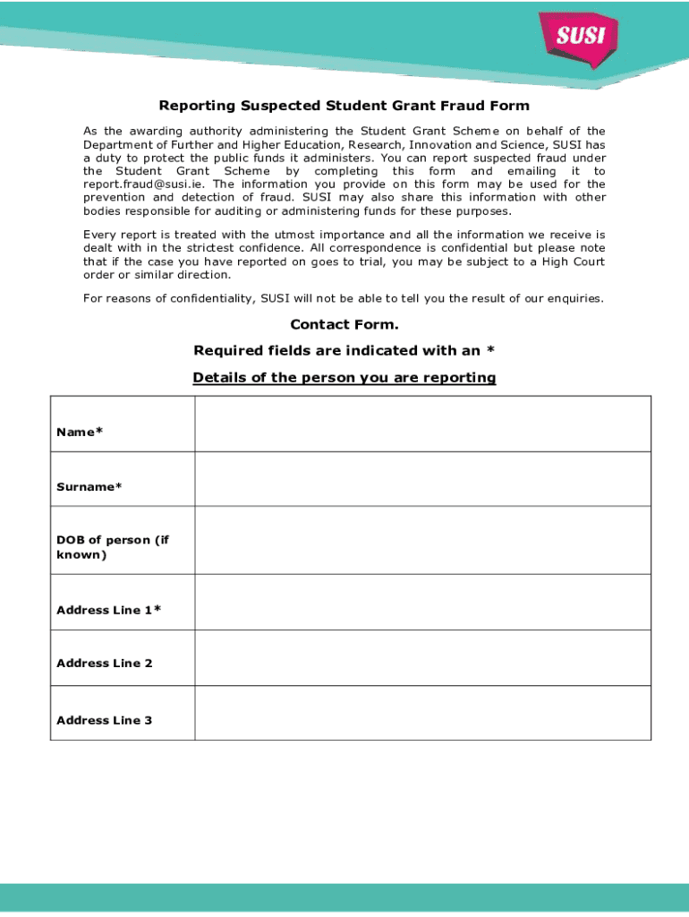 Fillable Online Reporting Suspected Student Grant Fraud Form Fax Email ...