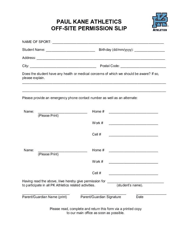 Fillable Online PAUL KANE ATHLETICS OFF-SITE PERMISSION SLIP Fax Email ...