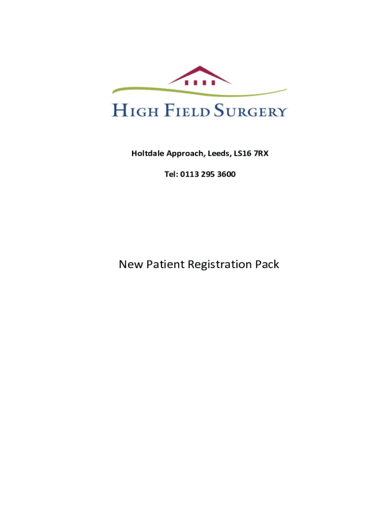 Fillable Online HIGH FIELD SURGERY - Holtdale Approach, Leeds, West ... Fax Email Print - pdfFiller