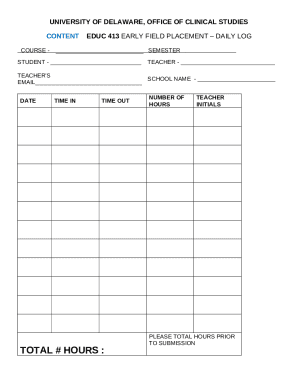 FIELD PLACEMENTDAILY LOG Doc Template | pdfFiller