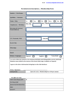 Completable En línea Formulario de Inscription / Membership Form Sr. Sra. Mr. Mrs ... Fax Email ...