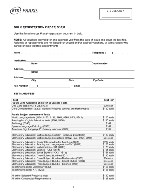 Fillable Online Praxis BULK REGISTRATION ORDER FORM Fax Email Print - pdfFiller