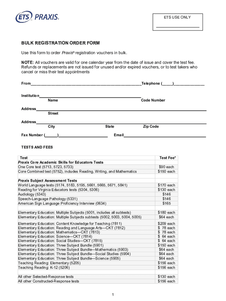 Fillable Online Praxis BULK REGISTRATION ORDER FORM Fax Email Print ...