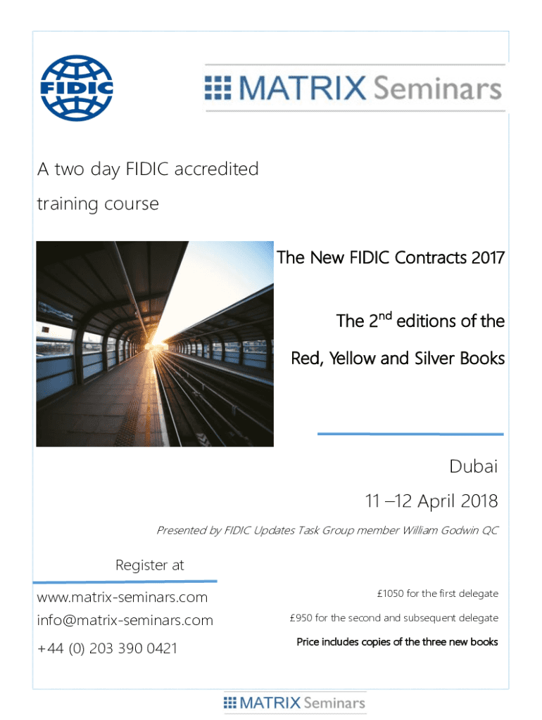 Fillable Online A two day FIDIC accredited training course FIDIC Yellow, ... Fax Email Print ...