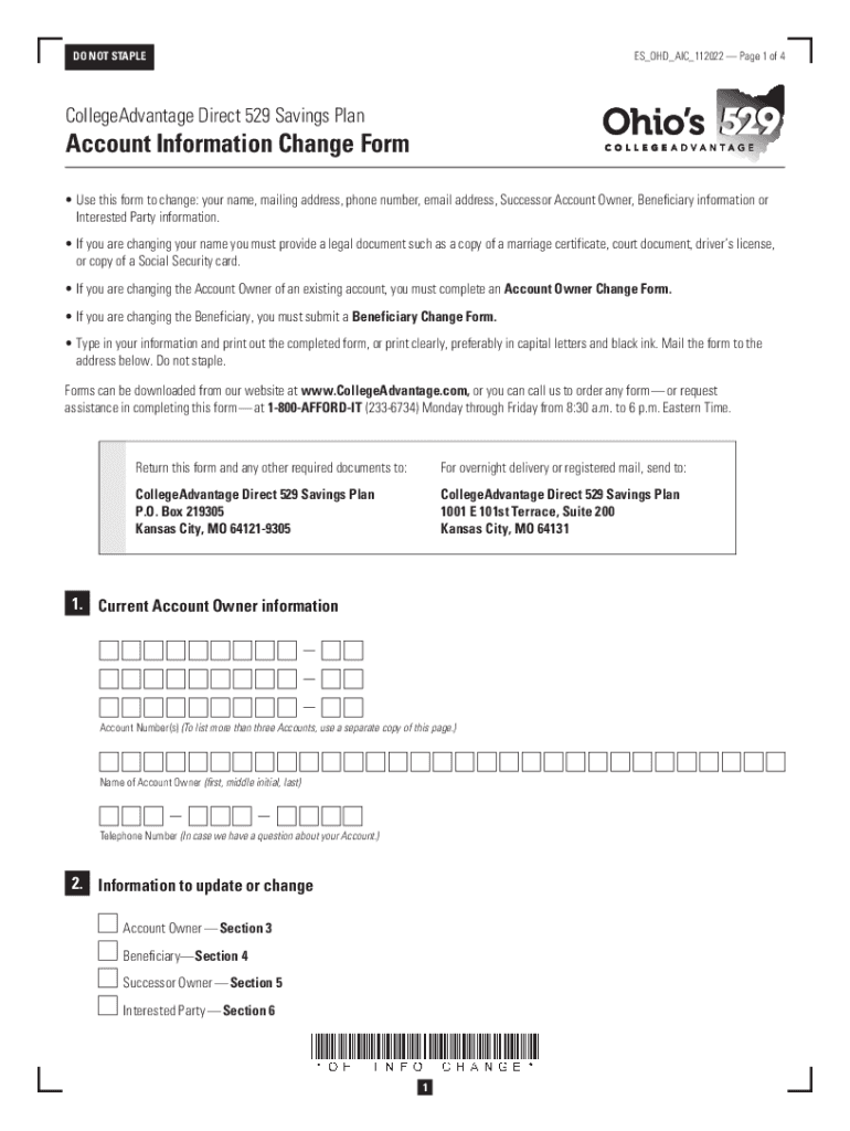 Fillable Online Account Information Change Form CollegeAdvantage Direct 529 ... Fax Email Print ...