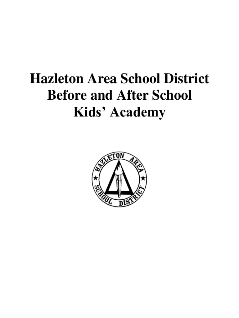 Fillable Online Hazleton Area School District Before and After ... Fax Email Print - pdfFiller