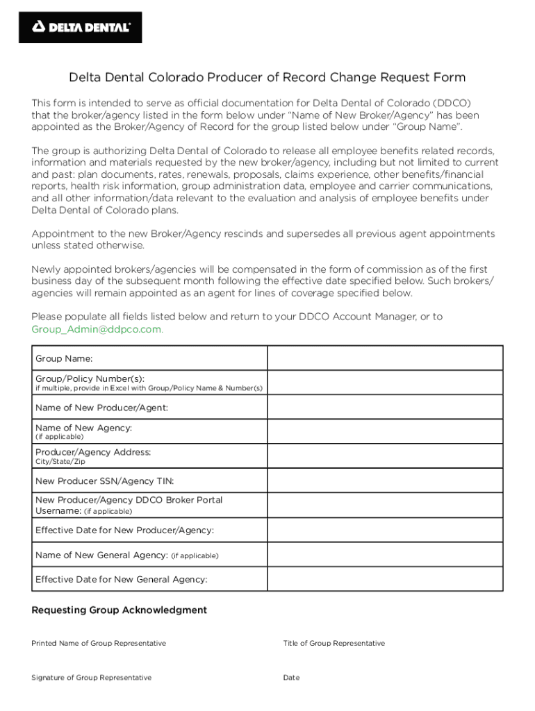 Fillable Online Delta Dental Producer of Record Change Request Form ... Fax Email Print - pdfFiller