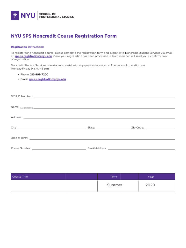 Fillable Online NYU SPS Noncredit Course Registration Form. NYU SPS Noncredit Course ...