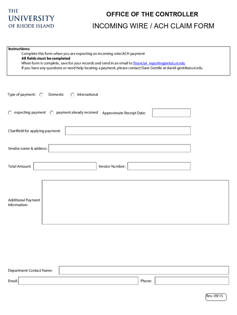 Fillable Online INCOMING WIRE / ACH CLAIM FORM Fax Email Print - pdfFiller