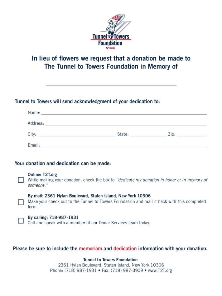 Fillable Online In lieu of owers we request that a donation be made to The Tunnel to ... Fax ...