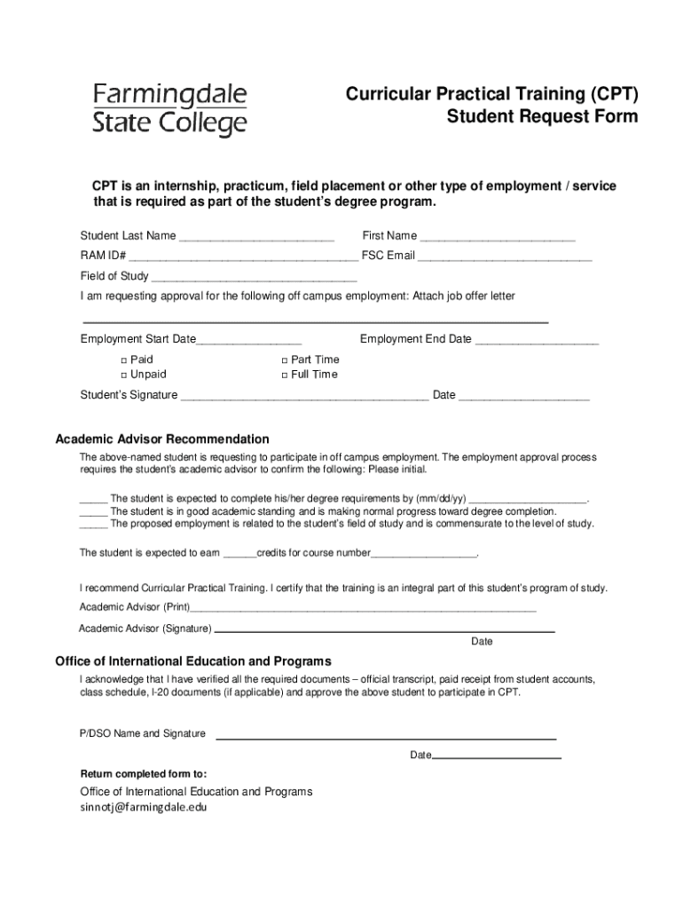 Fillable Online Curricular Practical Training (CPT) Student Request Form Fax Email Print - pdfFiller