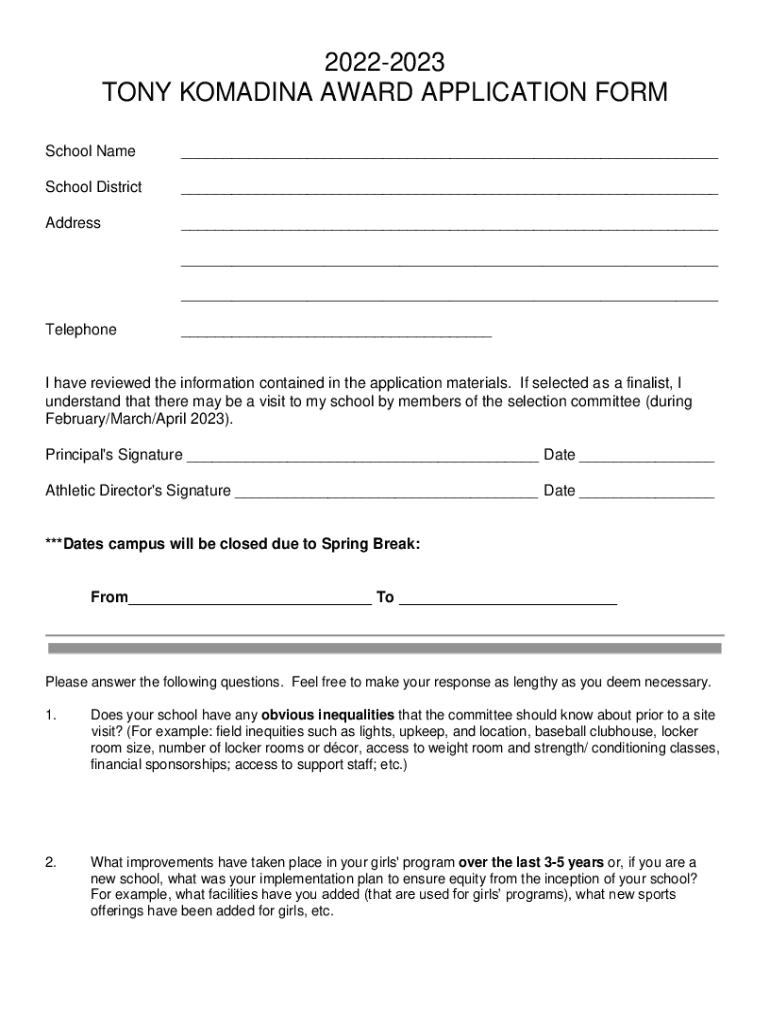 Fillable Online tony-komadina-award-application-form-2022-2023. ... Fax Email Print - pdfFiller