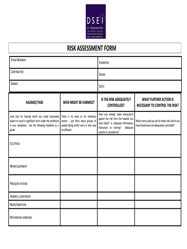 Fillable Online dsei co RISK ASSESSMENT FORM - DSEI 2015 - Welcome to DSEI Fax Email Print ...