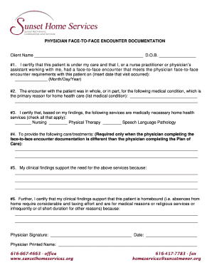 Fillable Online sunsetcommunities PHYSICIAN FACE-TO-FACE ENCOUNTER ...