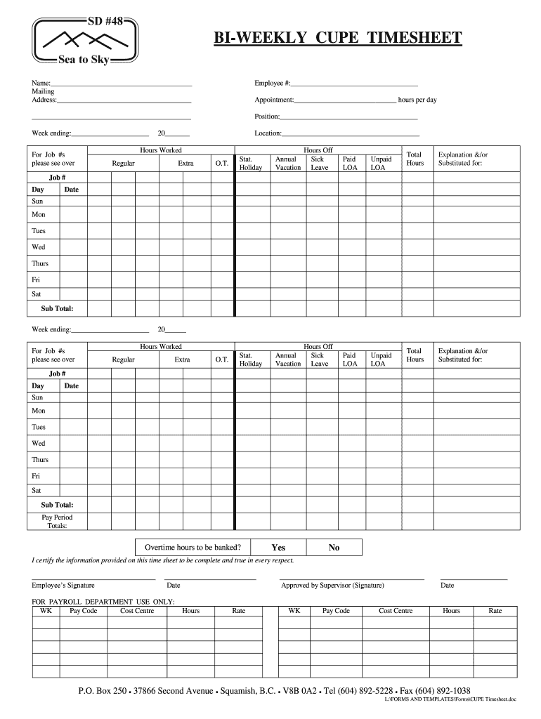 Fillable Online BIWEEKLY CUPE TIMESHEET Fax Email Print - pdfFiller