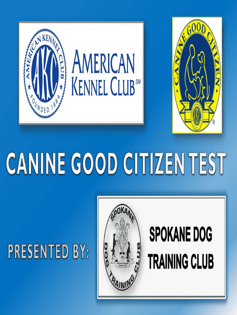 Fillable Online AKC's Canine Good Citizen Certification - What It Is ...