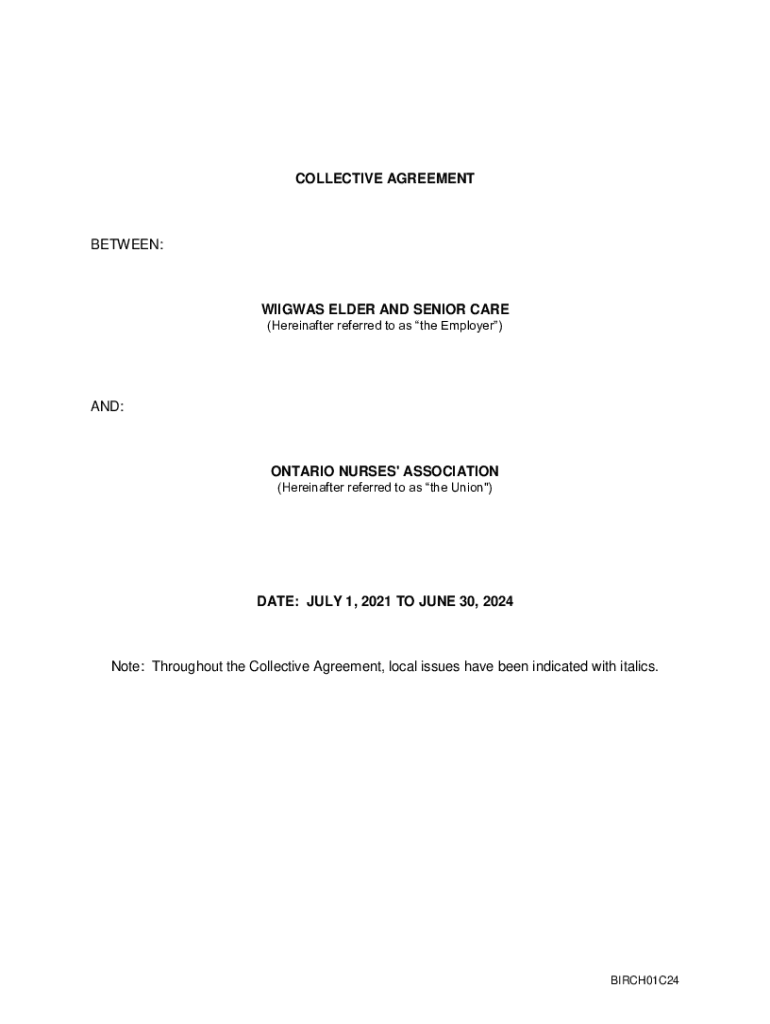 Fillable Online COLLECTIVE AGREEMENT BETWEEN: WIIGWAS ELDER AND ... Fax Email Print - pdfFiller