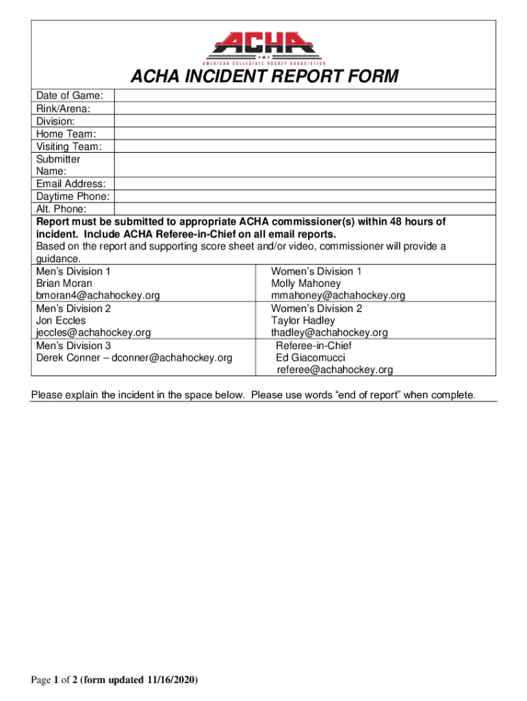 Fillable Online ACHA INCIDENT REPORT FORM Fax Email Print - pdfFiller