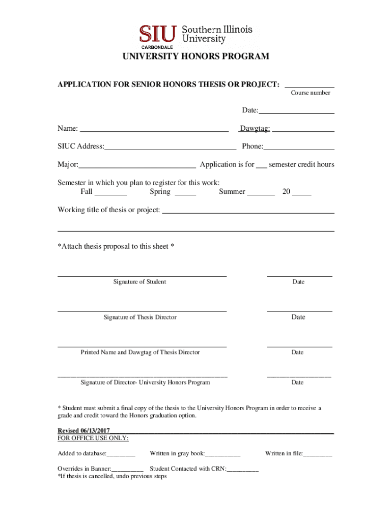 Fillable Online honors siu UNIVERSITY HONORS PROGRAM Application for ...
