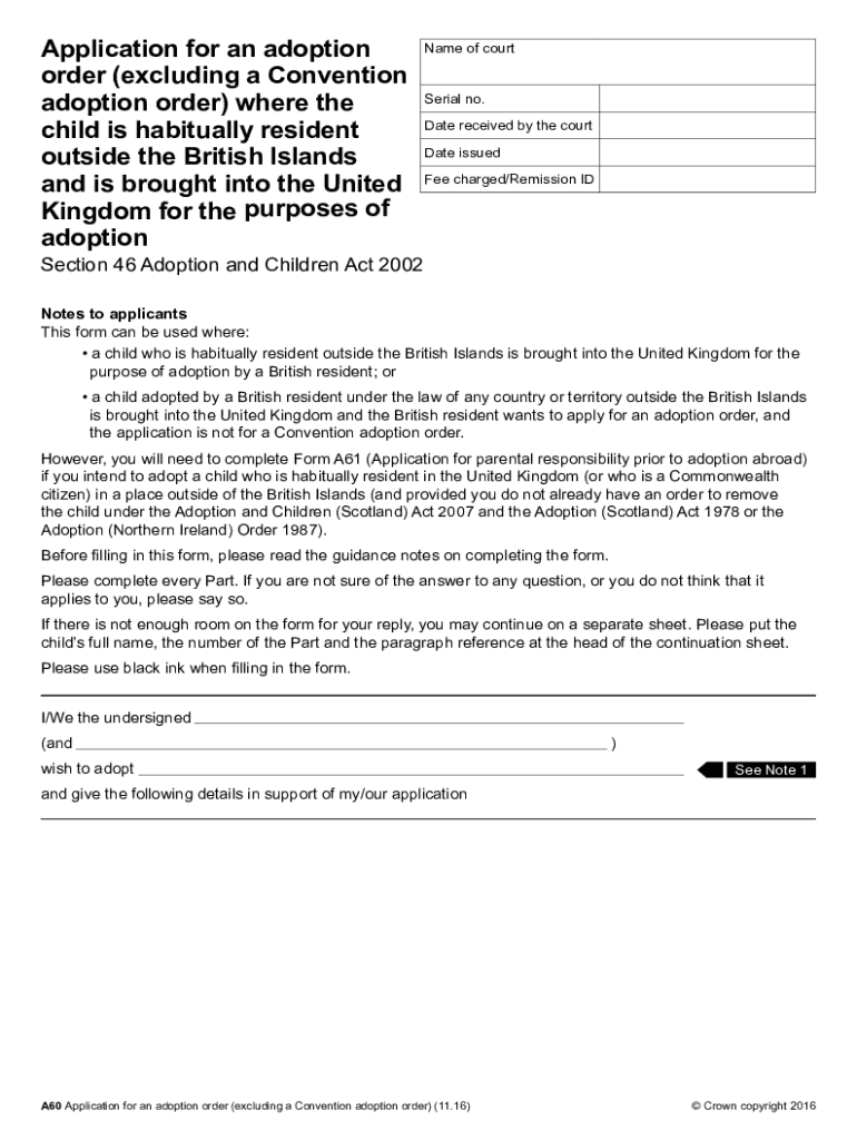 Fillable Online A60 Application for an adoption order where the child ...