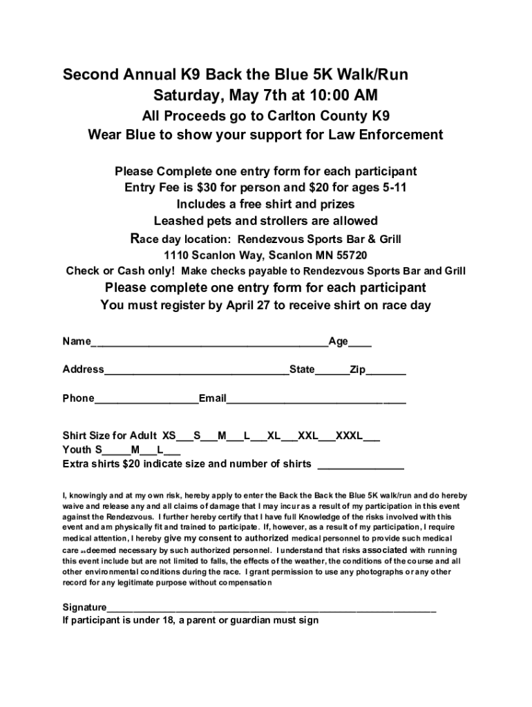 Fillable Online Second Annual K9 Back the Blue 5K Walk/Run Saturday, ... Fax Email Print - pdfFiller