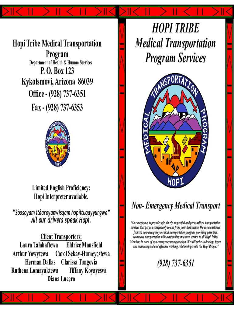 Fillable Online HOPI TRIBE Medical Transportation Program Services Fax Email Print - pdfFiller