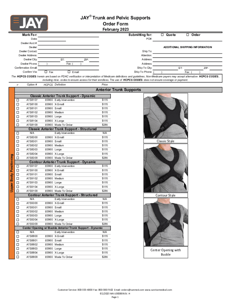 Fillable Online JAY Trunk and Pelvic Supports Order Form Fax Email ...