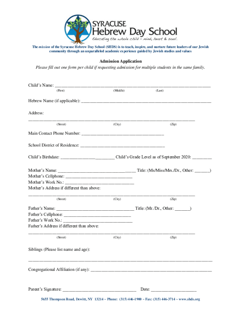 Fillable Online Admission Application Please fill out one form per child if requesting ... Fax ...