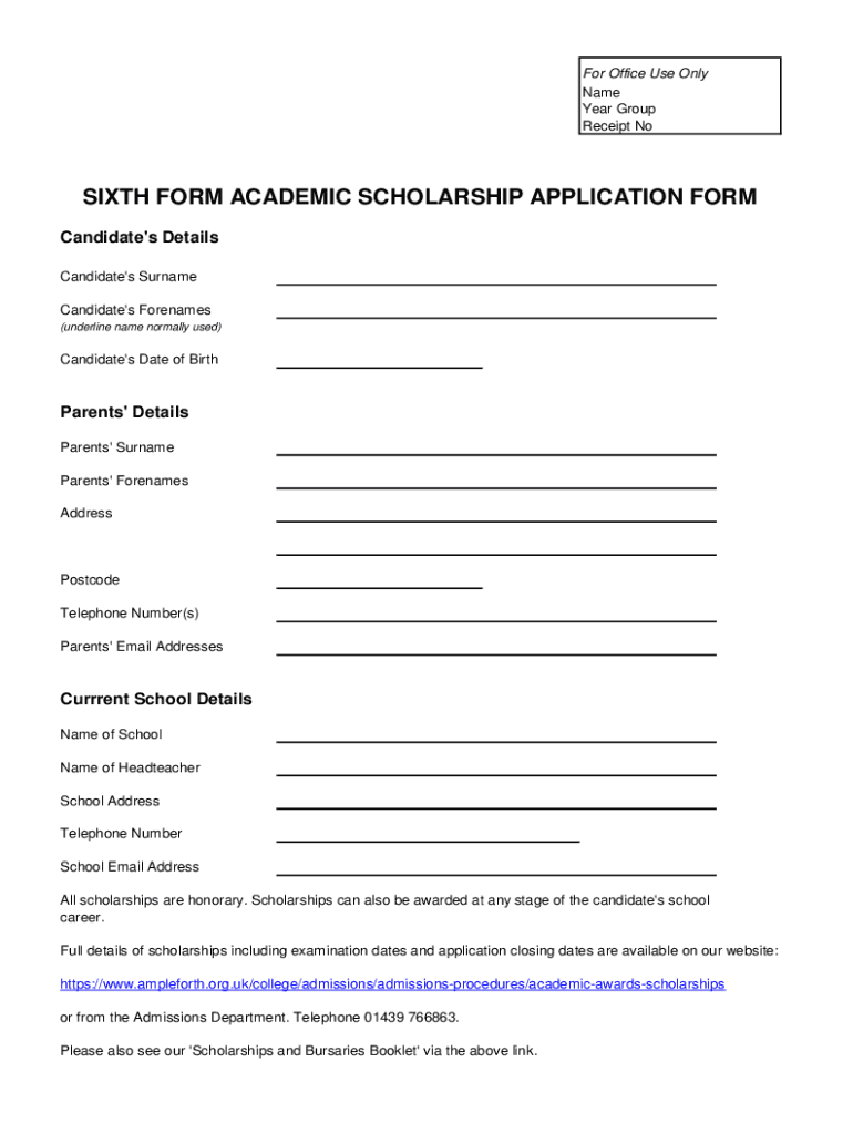 Fillable Online SIXTH FORM ACADEMIC SCHOLARSHIP APPLICATION ... Fax ...