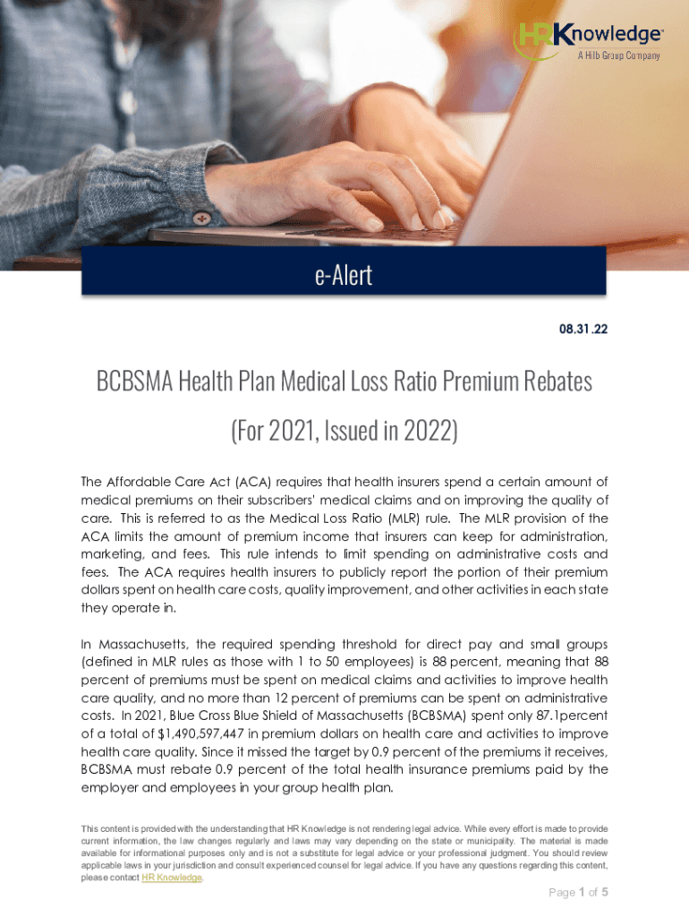 Fillable Online e-Alert: BCBSMA Health Plan Medical Loss Ratio Premium ...