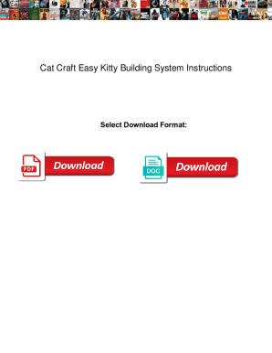 Fillable Online Cat Craft Easy Kitty Building System Instructions. Cat ...