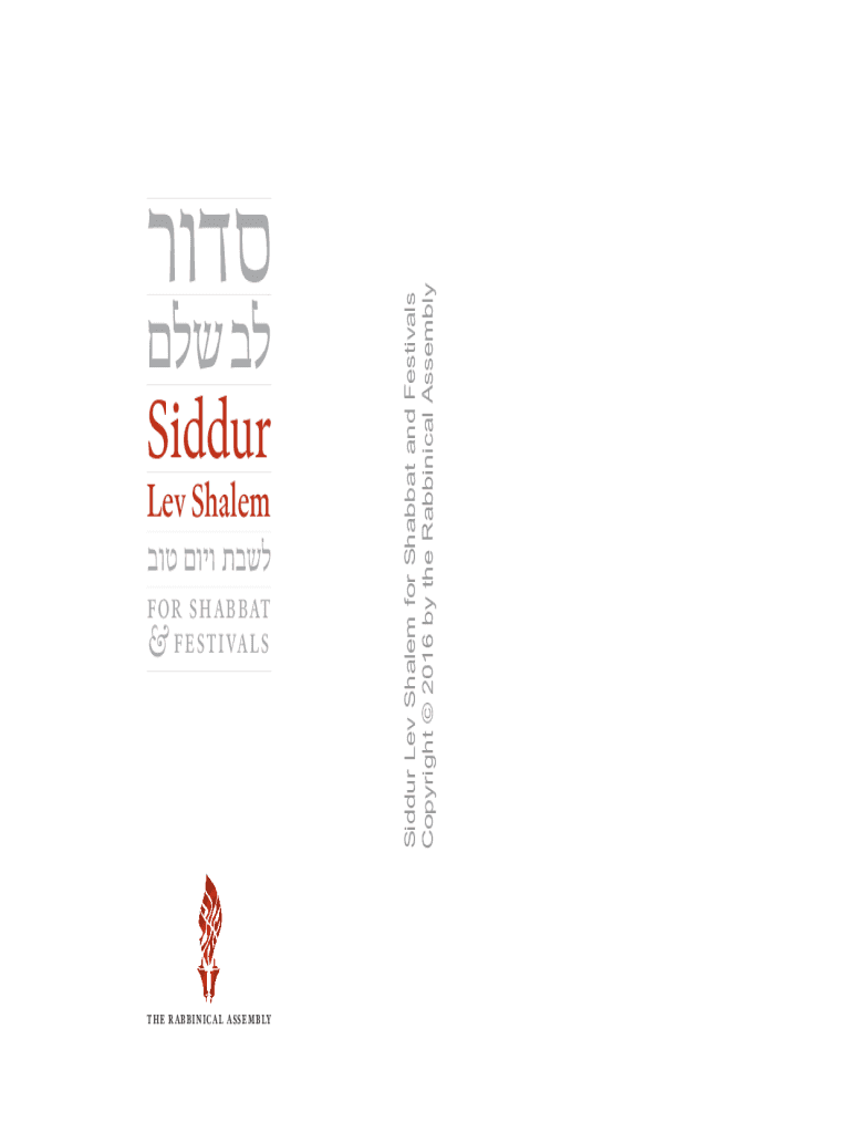 Fillable Online Out of Print Siddur Lev Shalem for Shabbat & Festivals ...