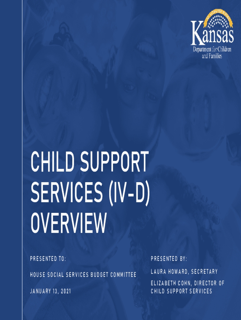 Fillable Online Child Support Services (IV-D) Overview / presented by ...