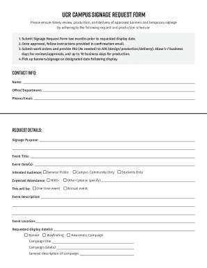 Fillable Online UCR CAMPUS SIGNAGE REQUEST FORM Fax Email Print - pdfFiller