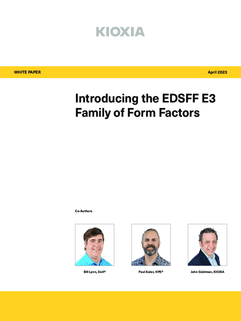Fillable Online Introducing the EDSFF E3 Family of Form Factors Fax ...