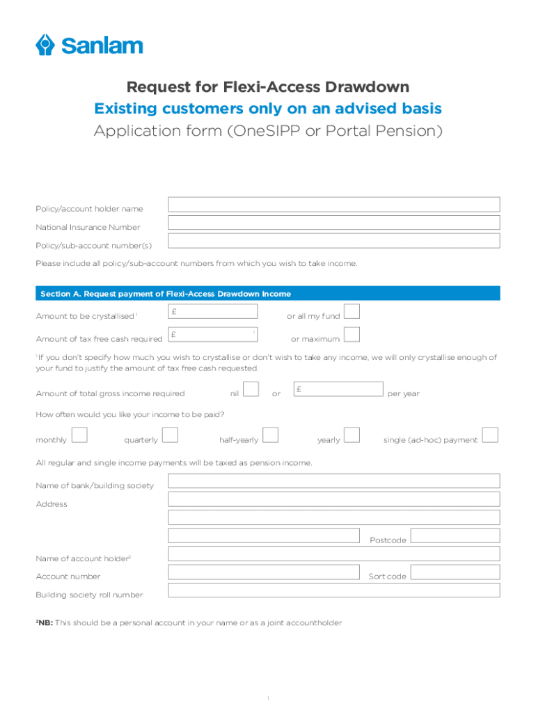 Fillable Online Flexi-Access Drawdown Application Form Fax Email Print ...