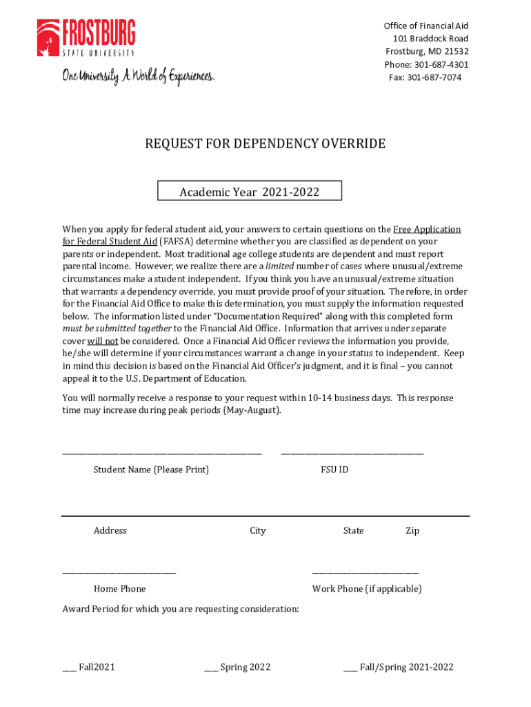 Fillable Online Request for Dependency Override Academic Year Fax Email ...