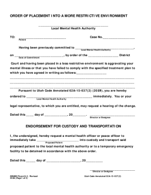 Fillable Online Form 43-2 Order of Placement Into a More Restrictive ...