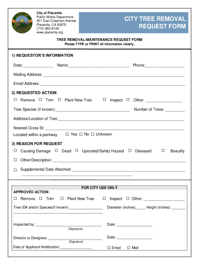 Fillable Online CITY TREE REMOVAL REQUEST FORM Fax Email Print - pdfFiller