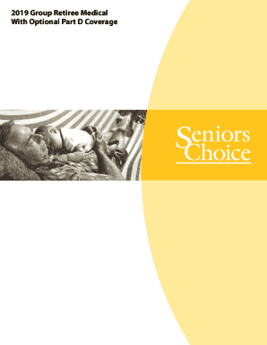 Fillable Online 2019 Group Retiree Medical With Optional Part D ...