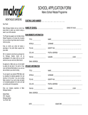 Fillable Online SCHOOL APPLICATION FORM - Makro School Rebate Programme ...