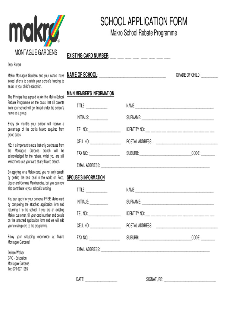 Fillable Online SCHOOL APPLICATION FORM - Makro School Rebate Programme Fax Email Print - pdfFiller