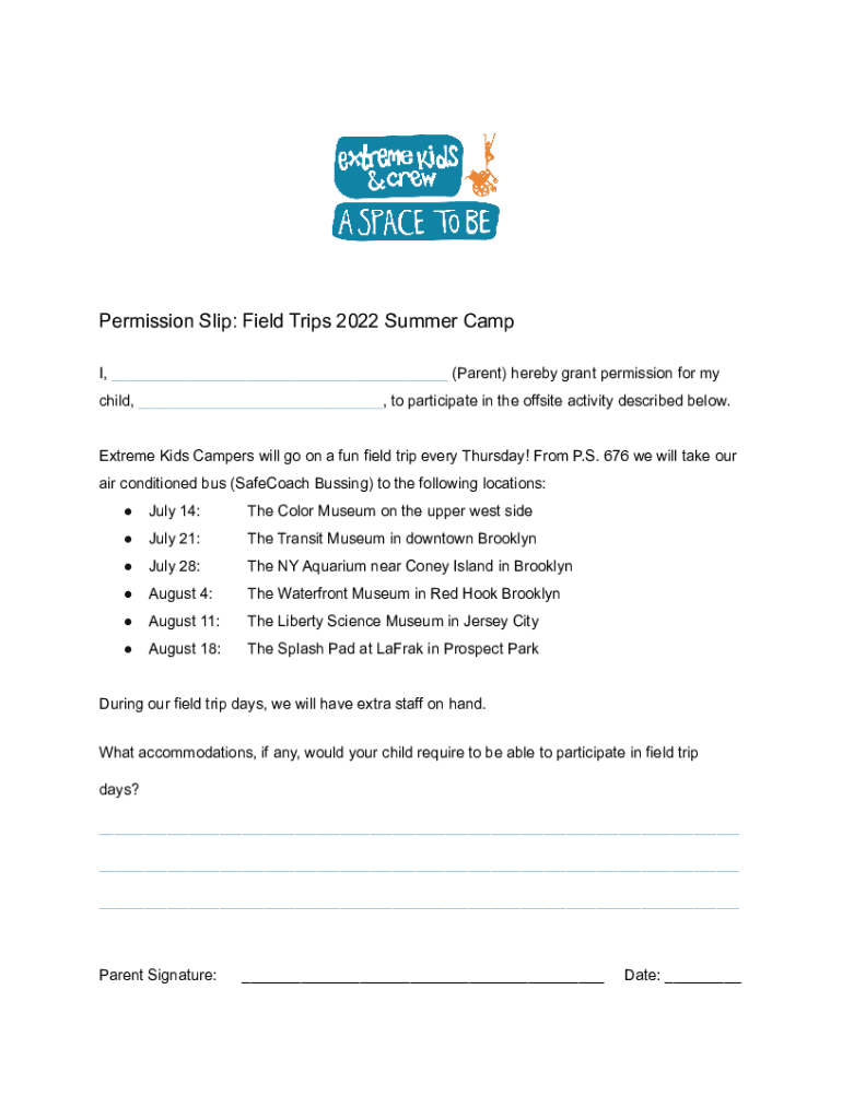 Fillable Online Permission Slip: Field Trips 2022 Summer Camp Fax Email ...